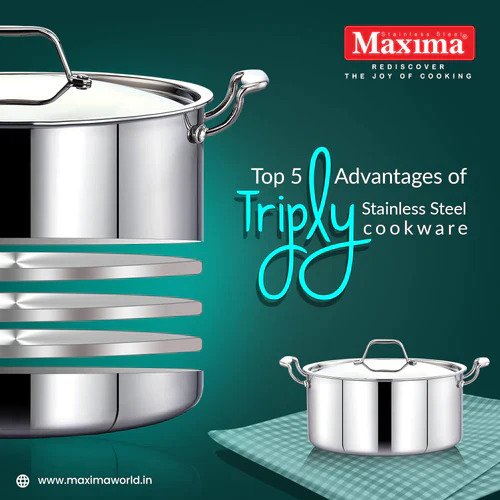 Top 5 Advantages Of Tri Ply Stainless Steel Cookware – Maxima Kitchenware